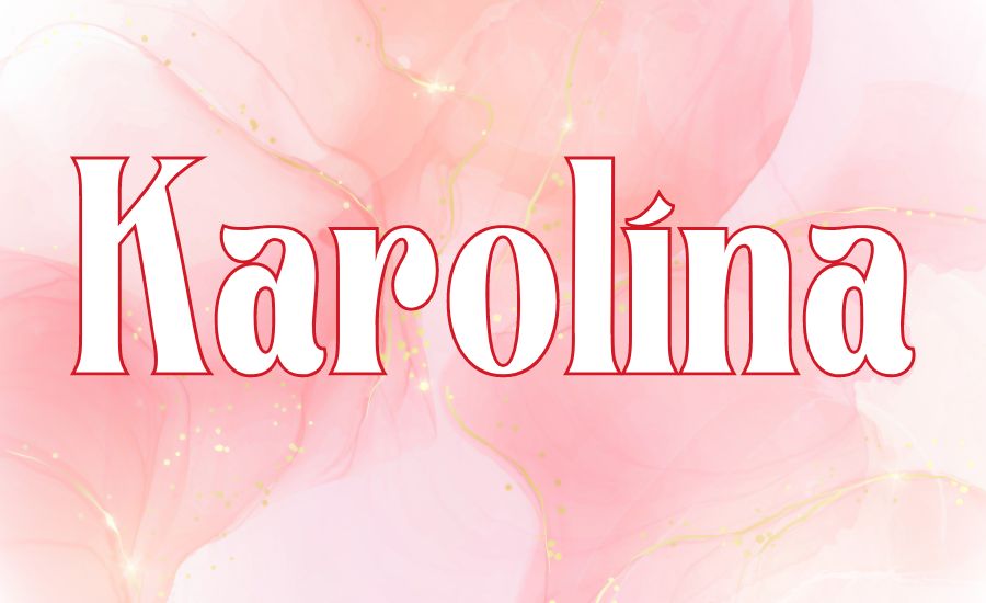 Karolína - význam mena, pôvod, charakteristika a ďalšie zaujímavosti ...