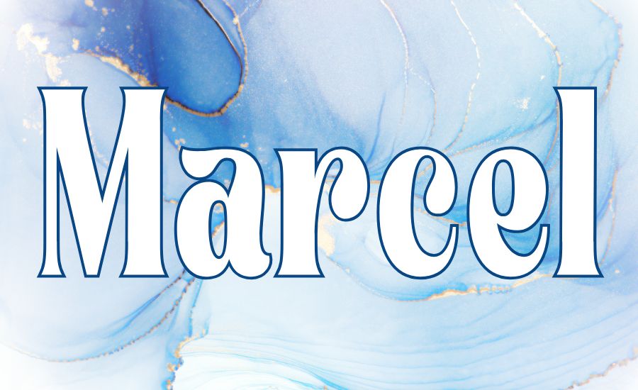 Marcel - význam mena, pôvod, charakteristika - VyznamMien.sk
